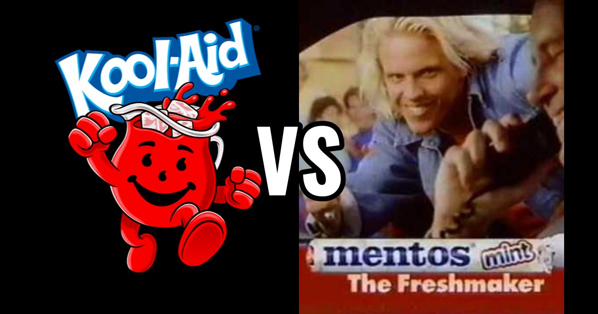 Kool-Aid Man vs “The Freshmaker” (Mentos): Kool-Aid Man Leads