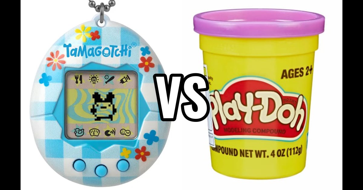 Play-Doh vs Tamagotchi: Play-Doh Leads