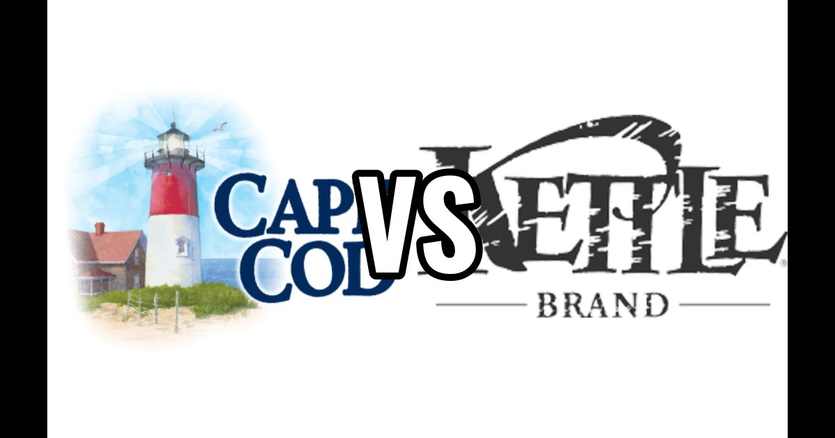 Cape Cod vs Kettle Brand: Fans Are Split