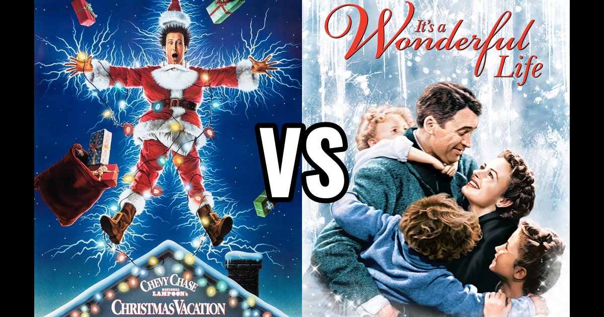 It’s a Wonderful Life vs National Lampoon’s Christmas Vacation: It’s a ...