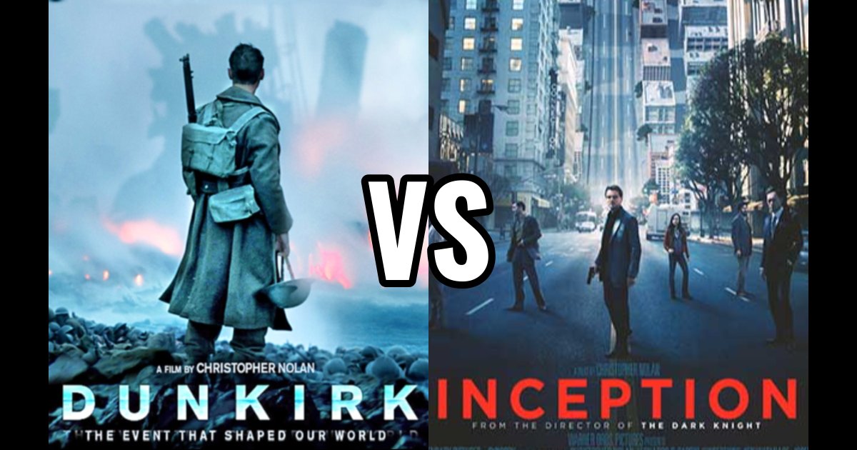 Dunkirk vs Inception: Inception Leads