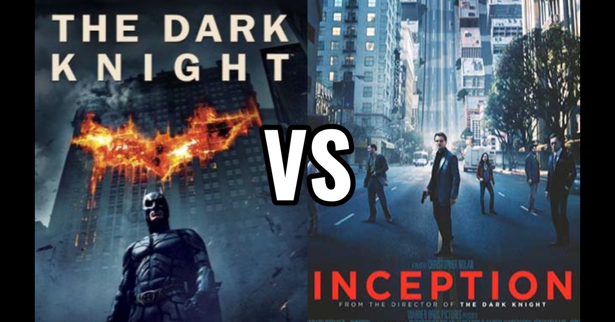 Dark Knight (2008) vs Inception: Fans Are Split