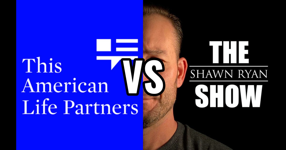 The Shawn Ryan Show vs This American Life: The Shawn Ryan Show Leads