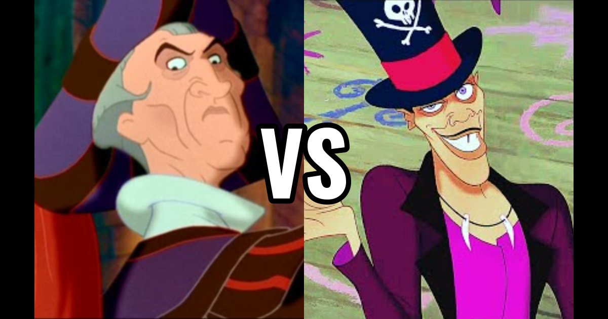 Dr. Facilier (The Princess and the Frog) vs Judge Claude Frollo (The ...