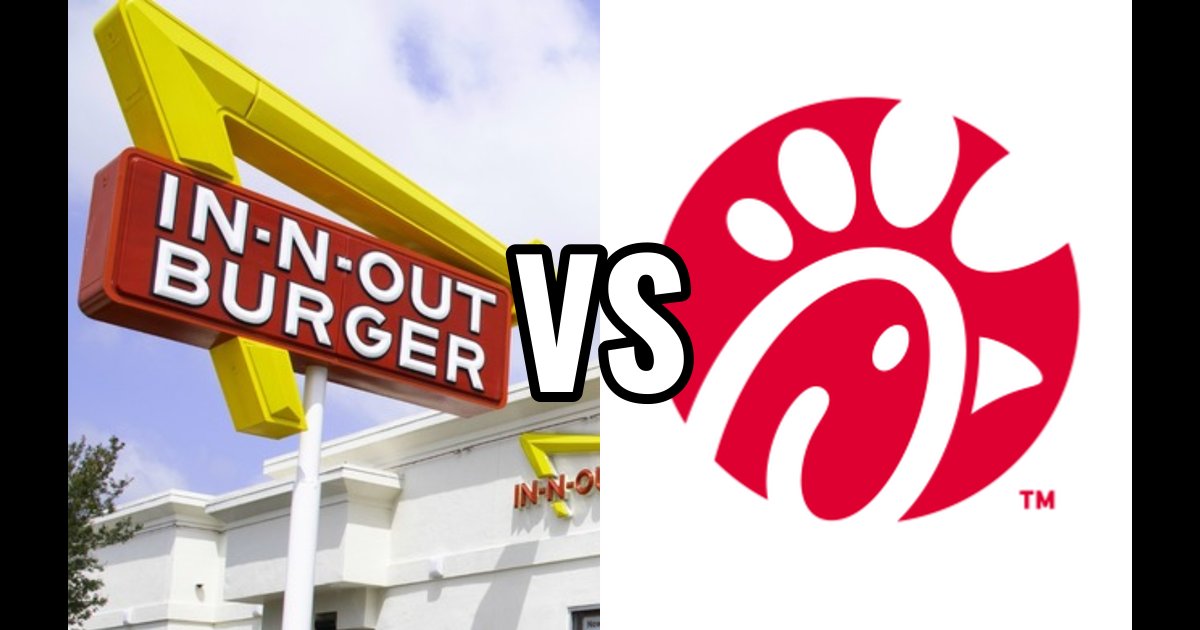 Chick-fil-A vs In-N-Out Burger: Fans Are Split