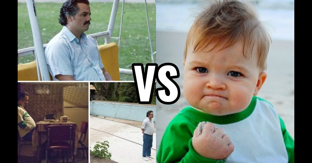 Sad Pablo Escobar vs Success Kid: Success Kid Leads