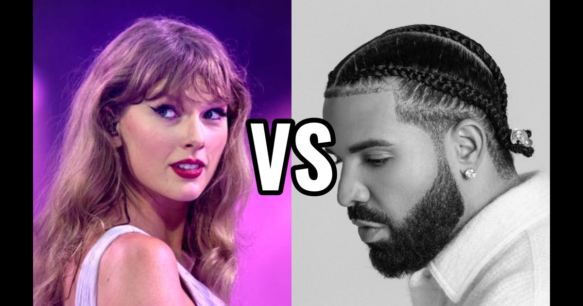 Drake vs Taylor Swift: Taylor Swift Leads