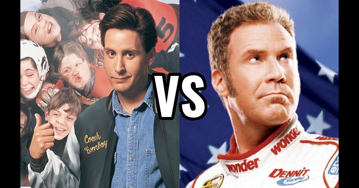 Coach Bombay (Mighty Ducks) vs Ricky Bobby (Talladega Nights): Ricky ...