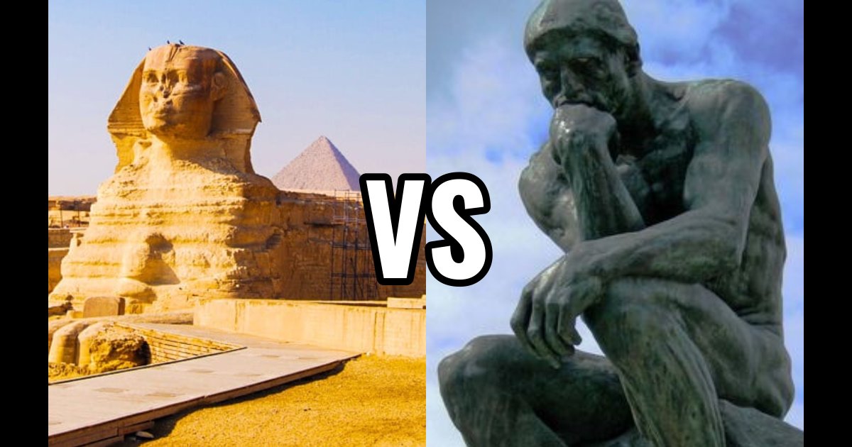 The Sphinx of Giza vs The Thinker: Fans Are Split
