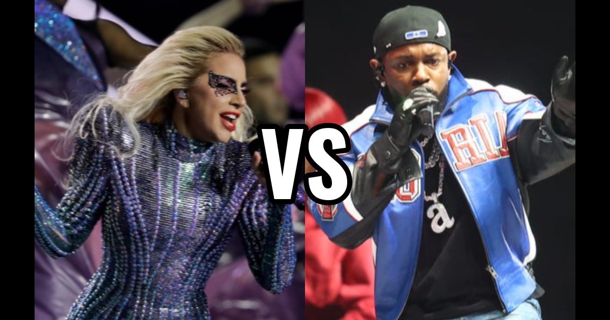 Lady Gaga (2017) vs Kendrick Lamar (2025) - Which Super Bowl Halftime ...