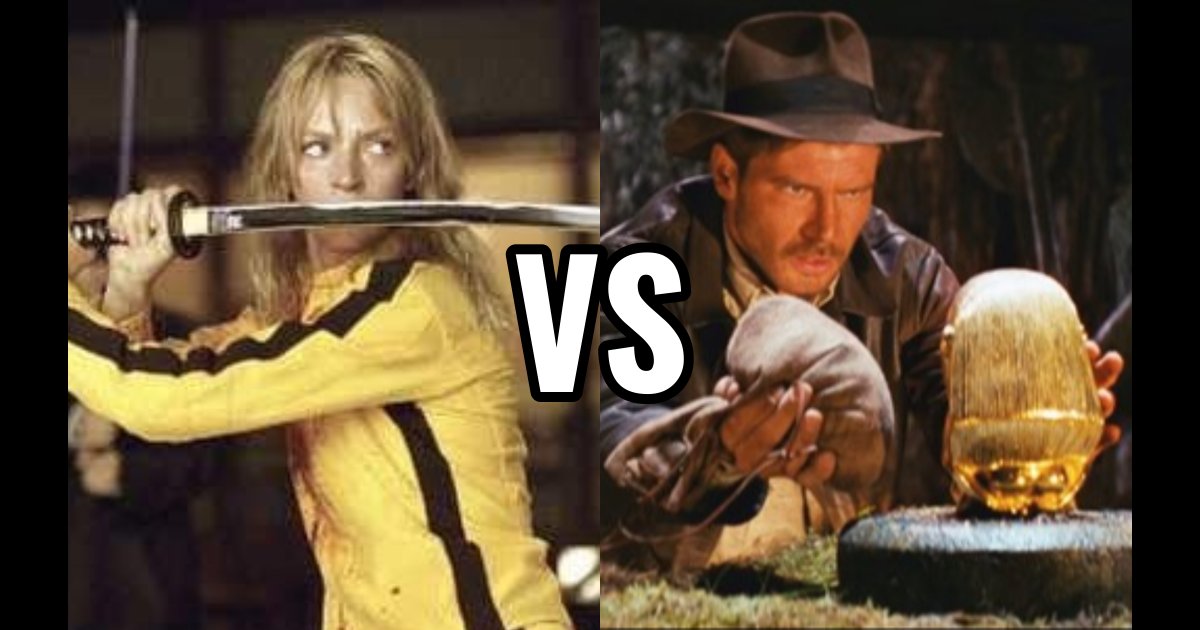 Beatrix Kiddo (Kill Bill) vs Indiana Jones (Raiders of the Lost Ark ...