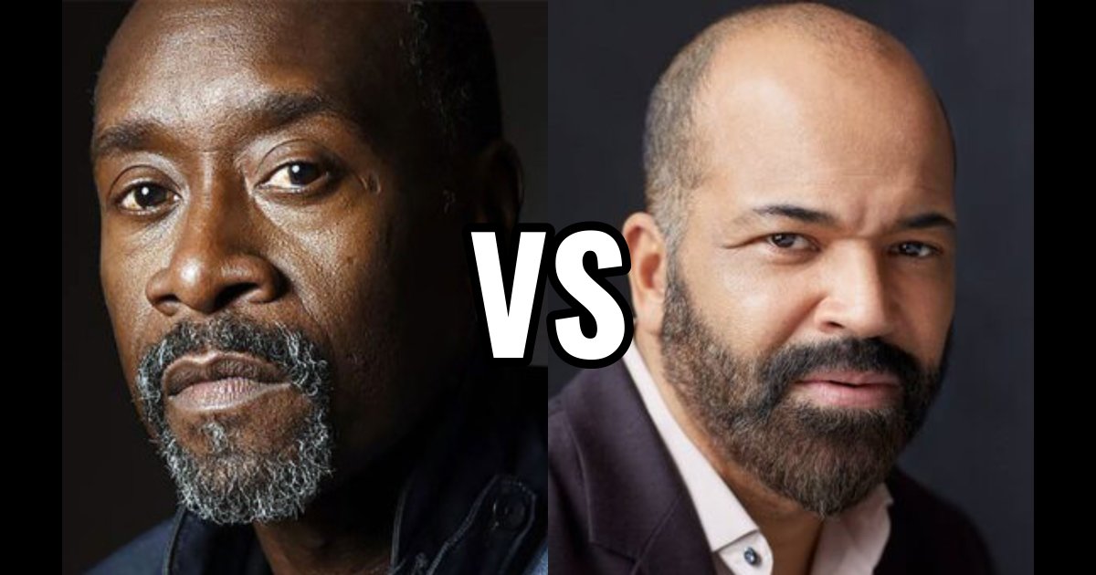 Don Cheadle vs Jeffrey Wright: Don Cheadle Leads