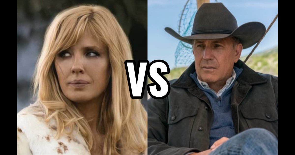 Beth Dutton vs John Dutton: Beth Dutton Leads